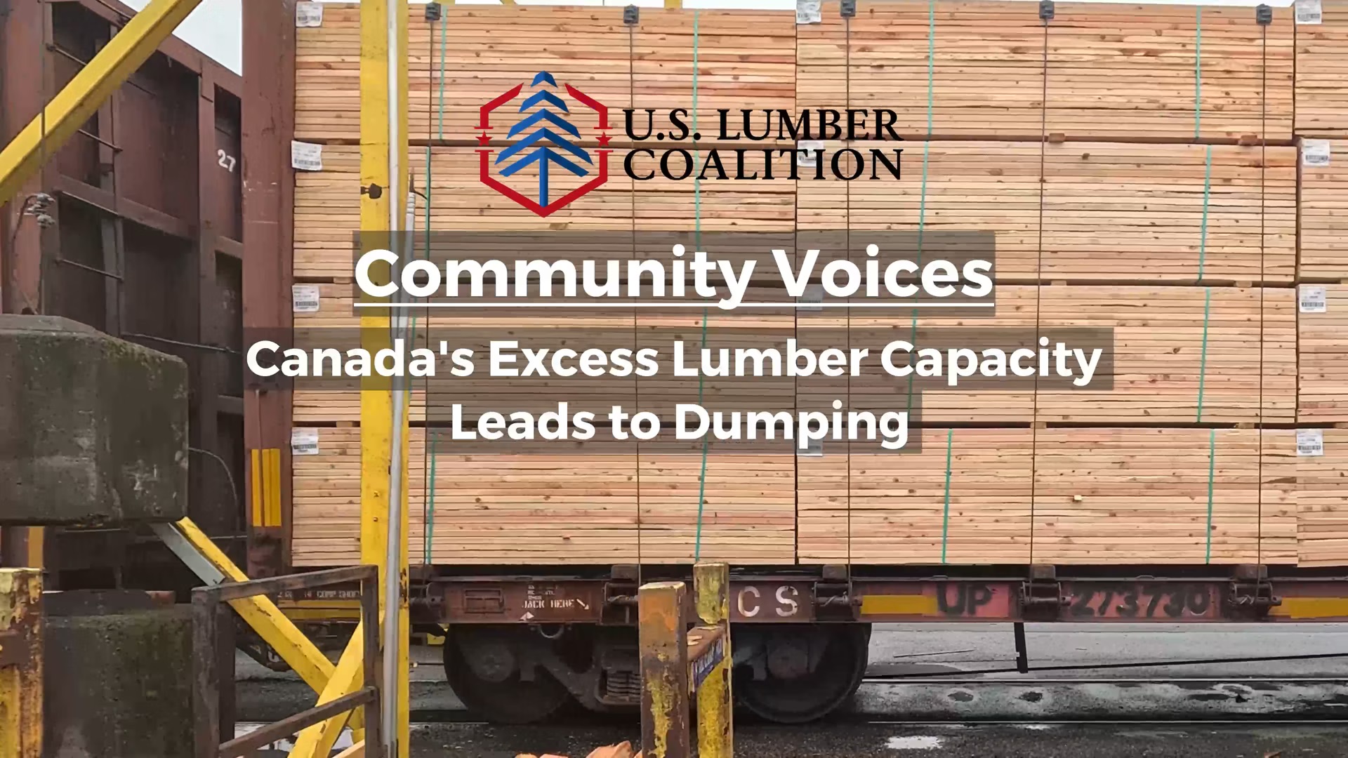 Canada's Excess Lumber Capacity Leads to Dumping - U.S. Lumber Coalition